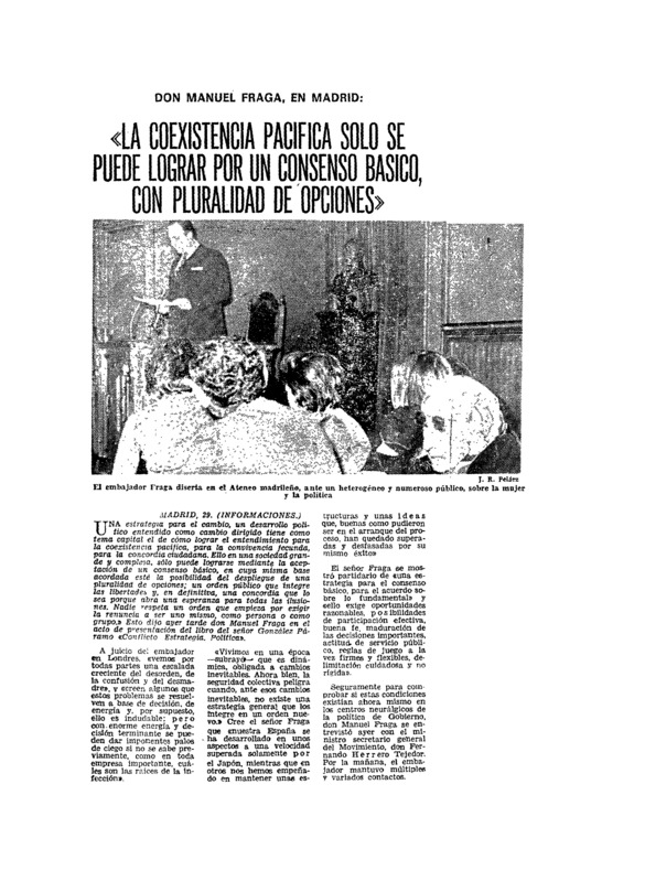 "La coexistencia pacífica solo se puede lograr por un consenso básico ...